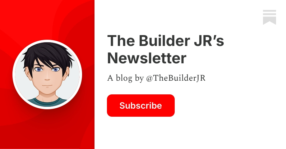 The Builder JR’s Newsletter