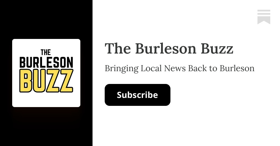 The Burleson Buzz | Substack