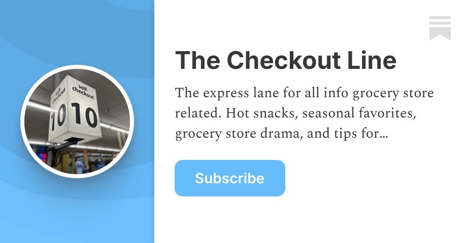 The Checkout Line | Lila Gilmer | Substack