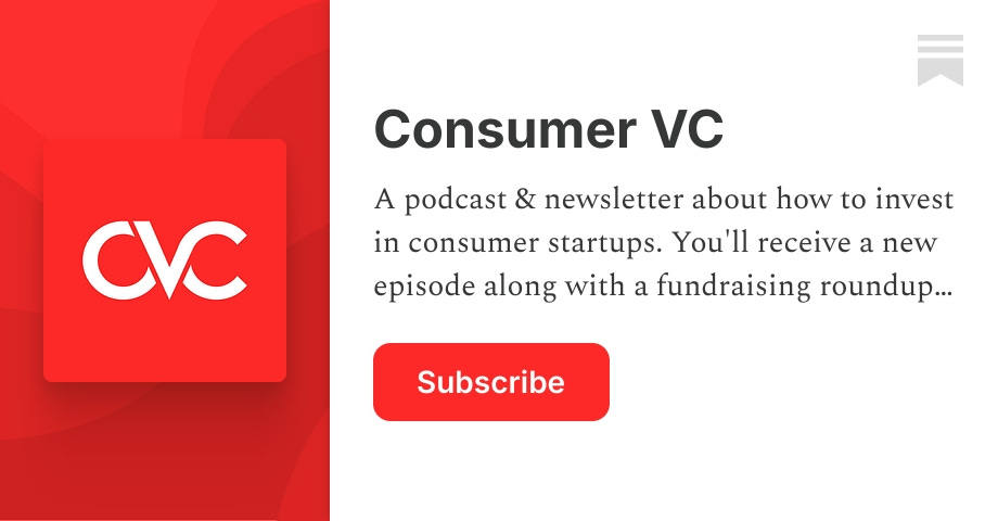 The Consumer VC | Mike Gelb | Substack