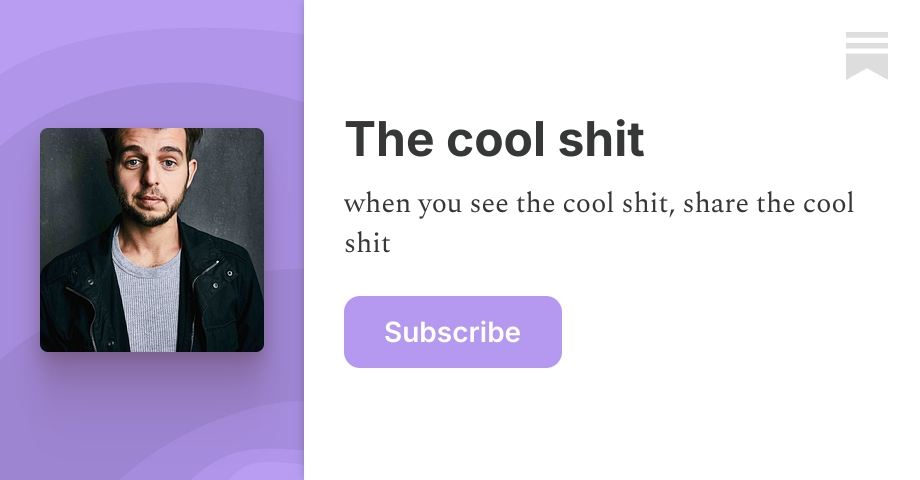 The cool shit | Substack