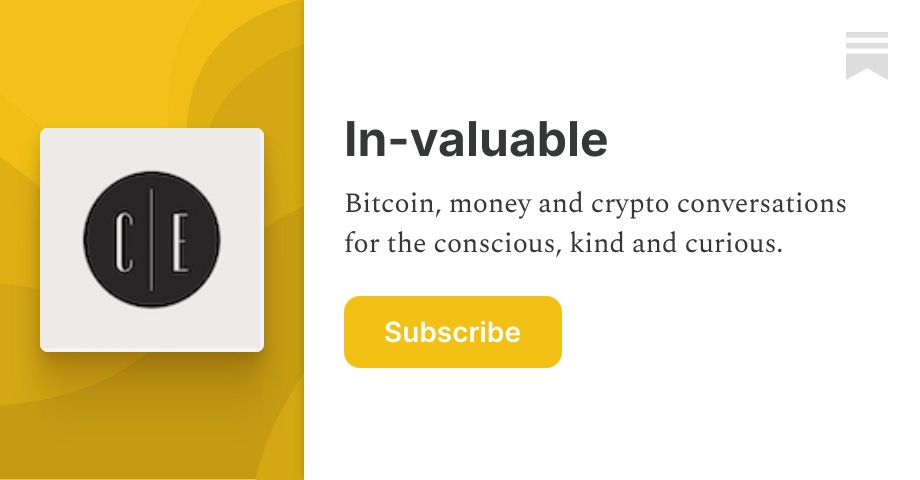 In-valuable | The Crypto Ethic | Substack