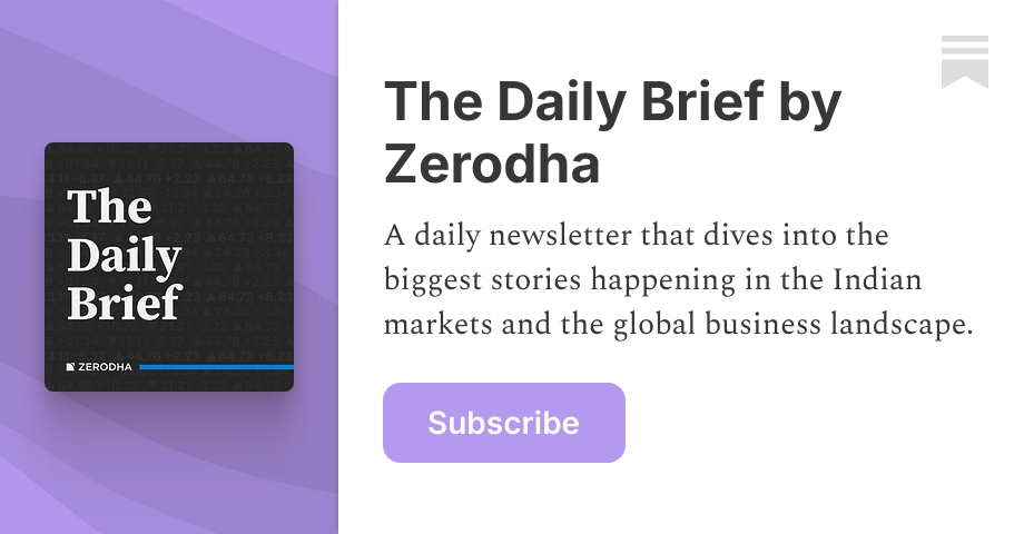 Archive - The Daily Brief by Zerodha