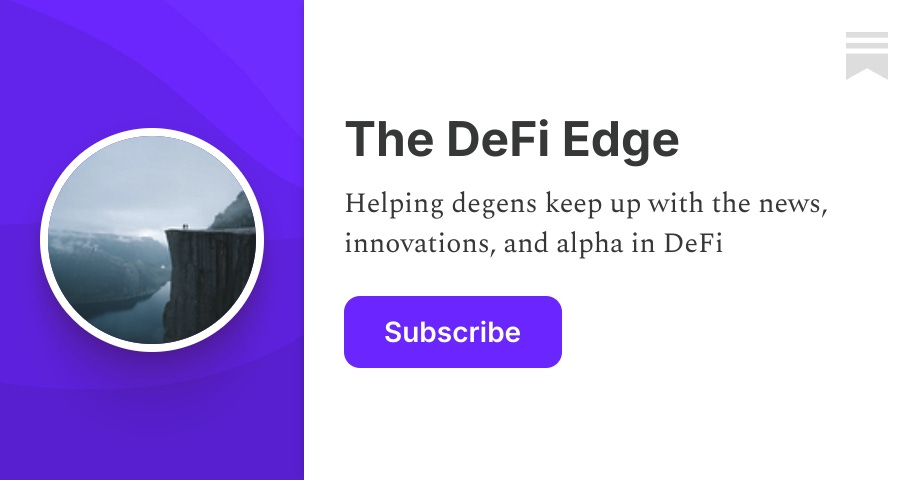 The DeFi Edge | Substack
