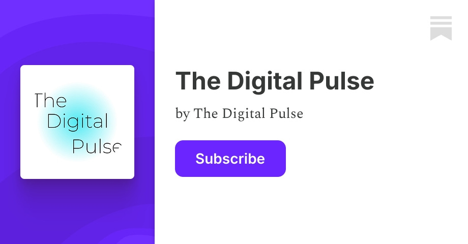 The Digital Pulse | Substack