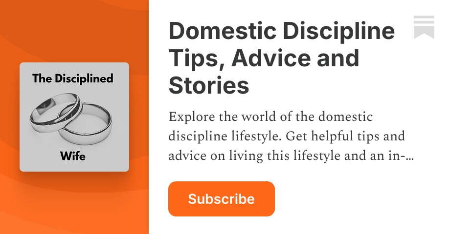 Domestic Discipline Help Tips & Advice | Substack