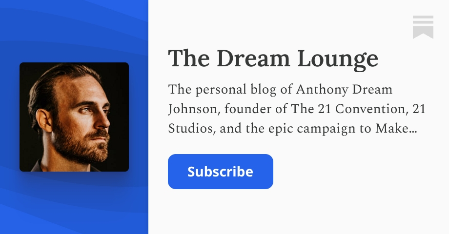 The Dream Lounge | Anthony Dream Johnson | Substack