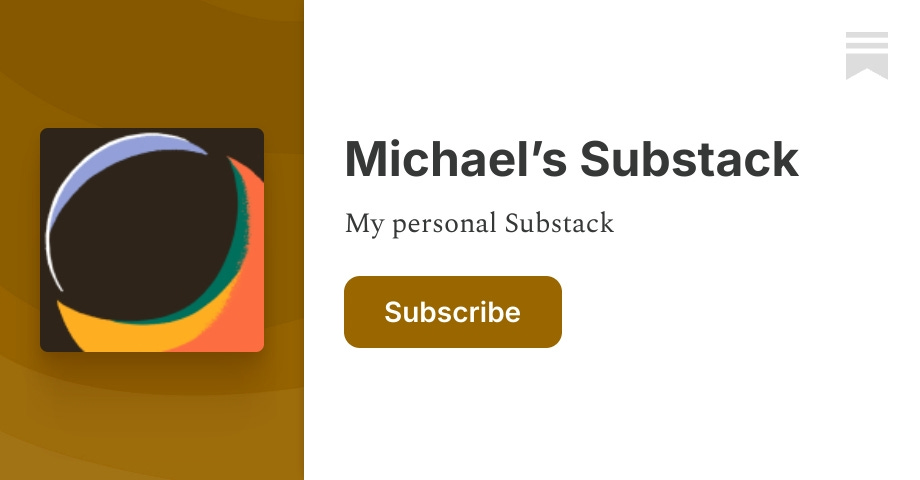 Michael’s Substack | Michael Olsen | Substack