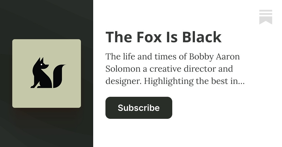 The Fox Is Black | Bobby Aaron Solomon | Substack