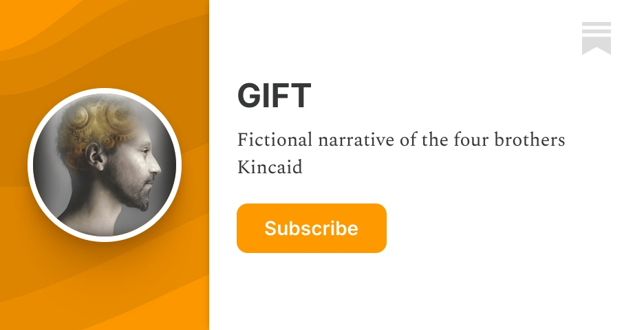 GIFT | Matrix Kincaid | Substack