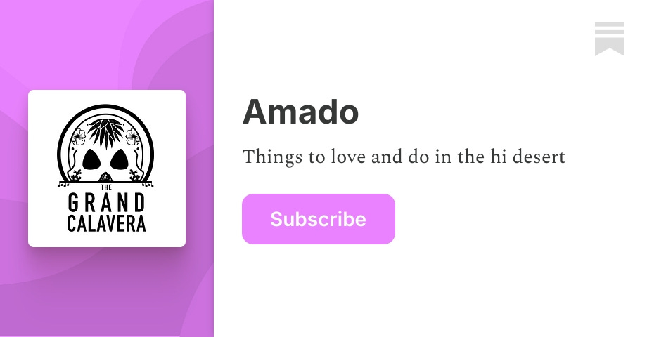 Amado | The Grand Calavera | Substack