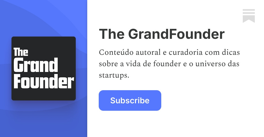 Vida de Founder: do ZERO ao EXIT - by Tiago Vailati