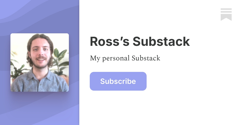 Ross’s Substack | Ross Edwards | Substack