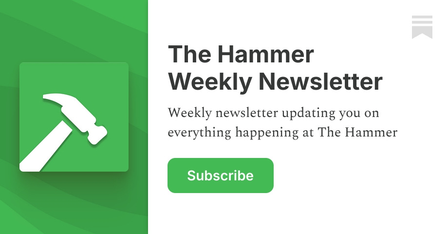 The Hammer Weekly Newsletter | Substack
