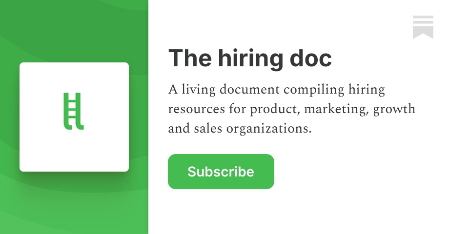 The hiring doc | Signaller | Substack
