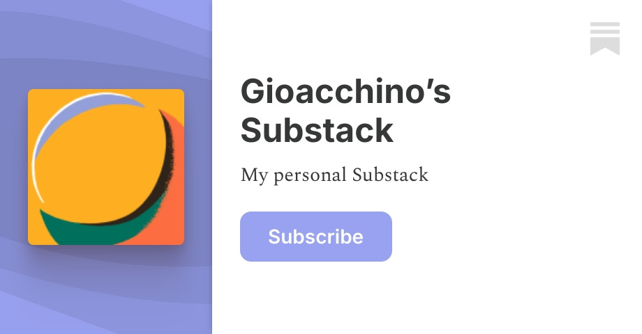 Gioacchino’s Substack | Substack