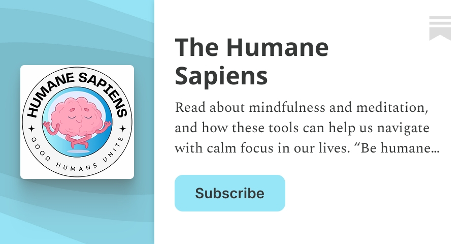 The Humane Sapiens | Substack