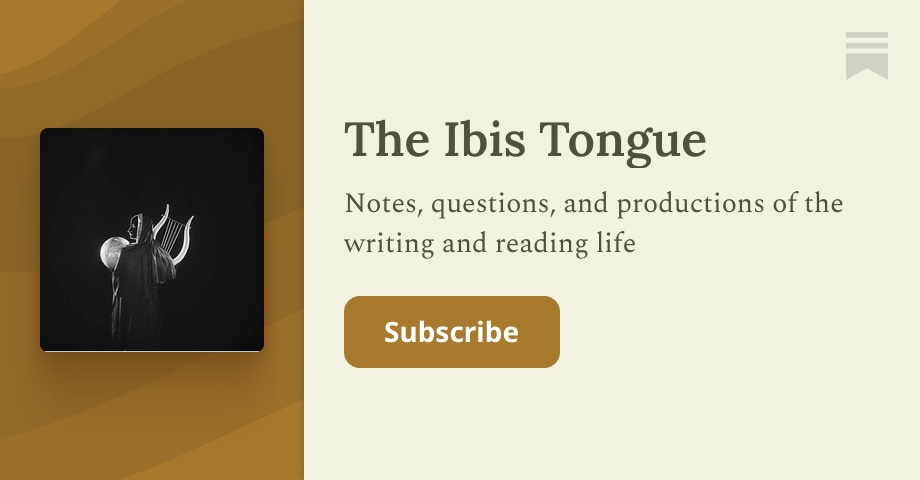 The Ibis Tongue | Mai | Substack