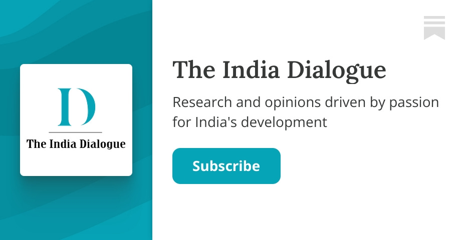 The India Dialogue | Substack