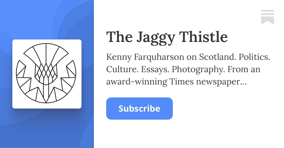 The Jaggy Thistle | Kenny Farquharson | Substack