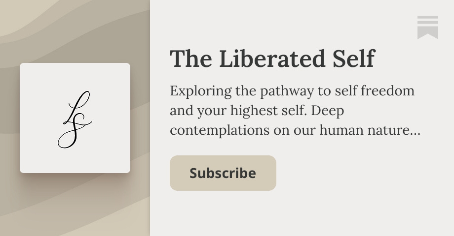 The Liberated Self | Natalia Mimó | Substack