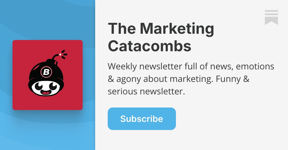 The Marketing Catacombs | Substack