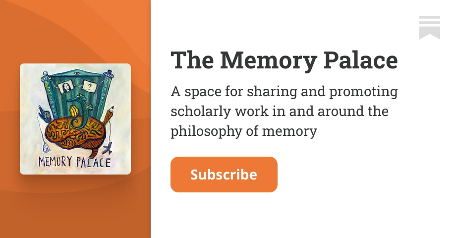The Memory Palace | Substack