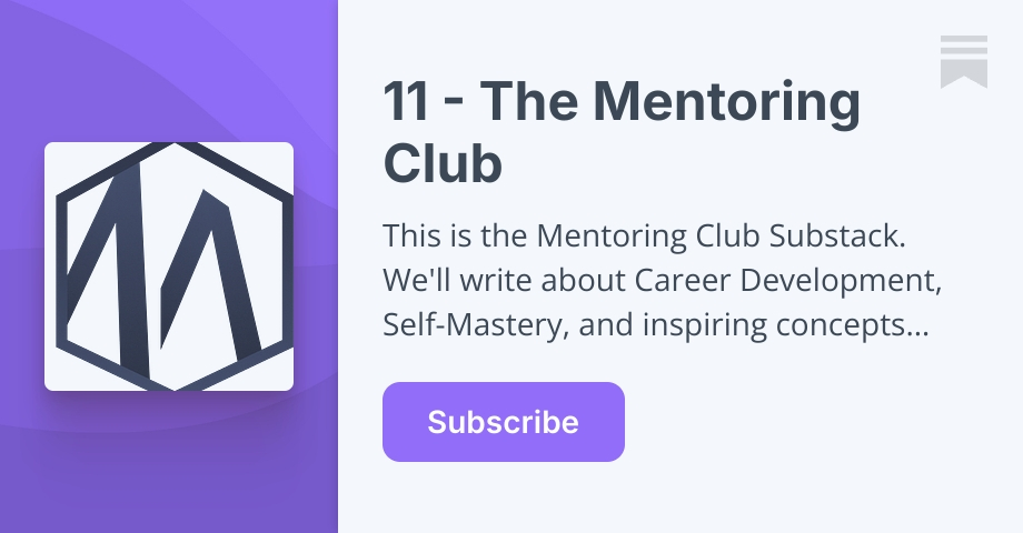 The Mentoring Club’s Substack | Substack