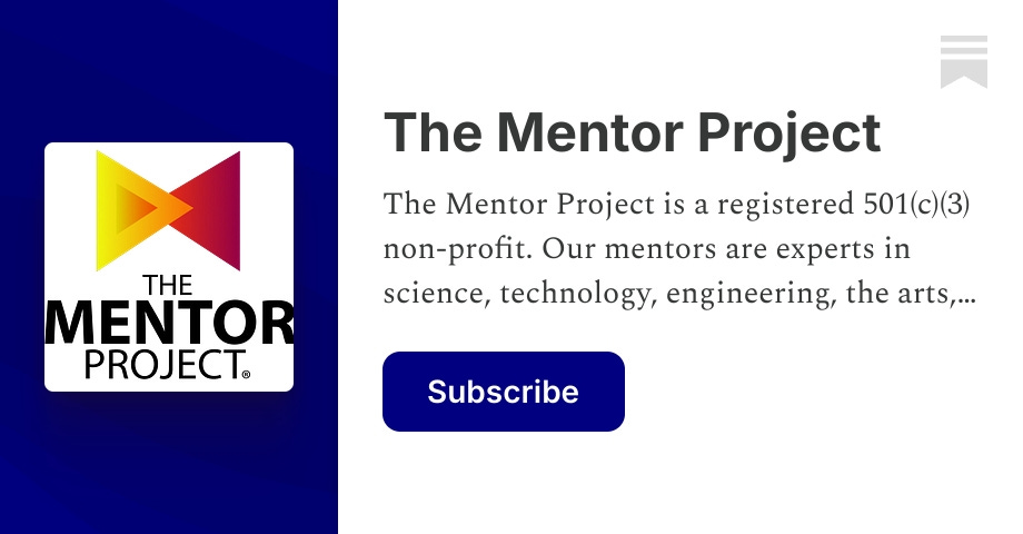 The Mentor Project | TheMentorProject | Substack