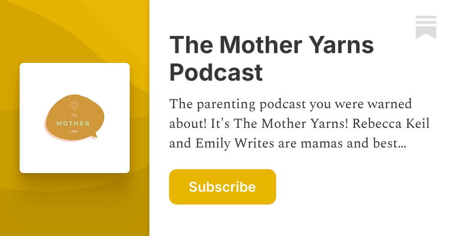 The Mother Yarns Podcast | Substack