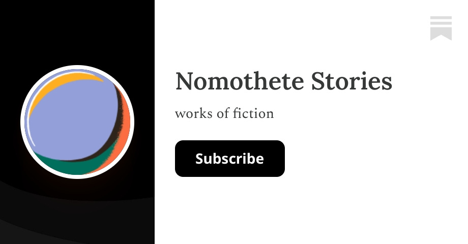 Nomothete Stories | Mark Lyons Jr | Substack