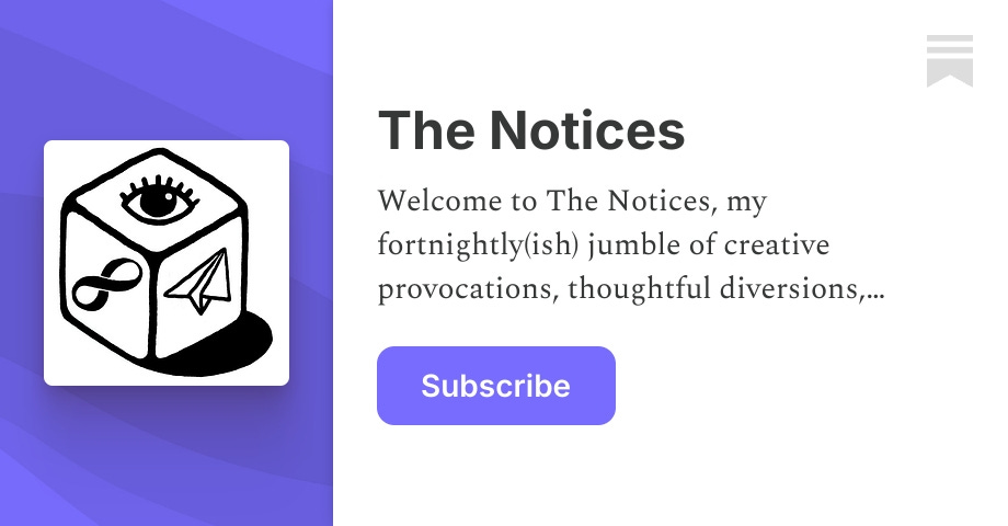 The Notices | Nick Parker | Substack