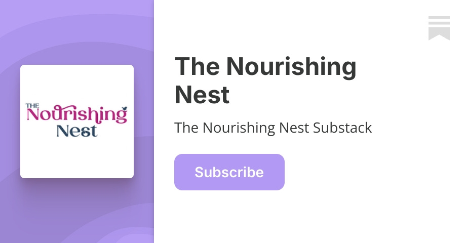 The Nourishing Nest | Sarah | Substack