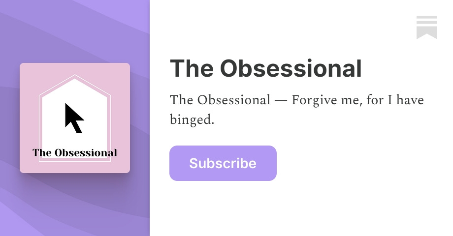 The Obsessional | Gracie Freeman Lifschutz | Substack