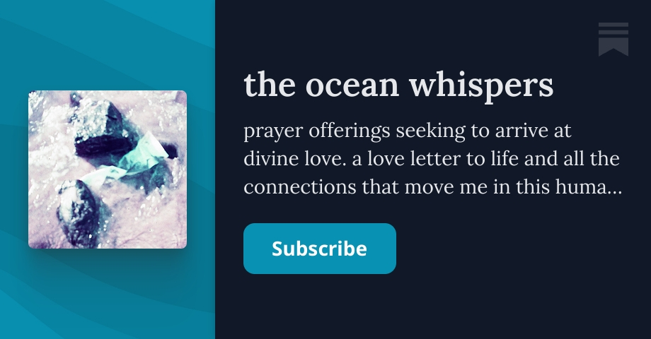 the ocean whispers | Mei Love | Substack