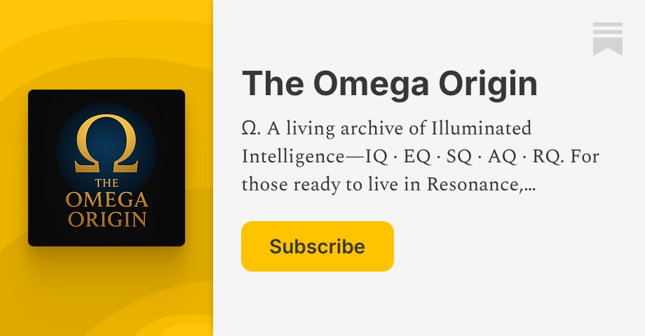 The Omega Origin | Substack
