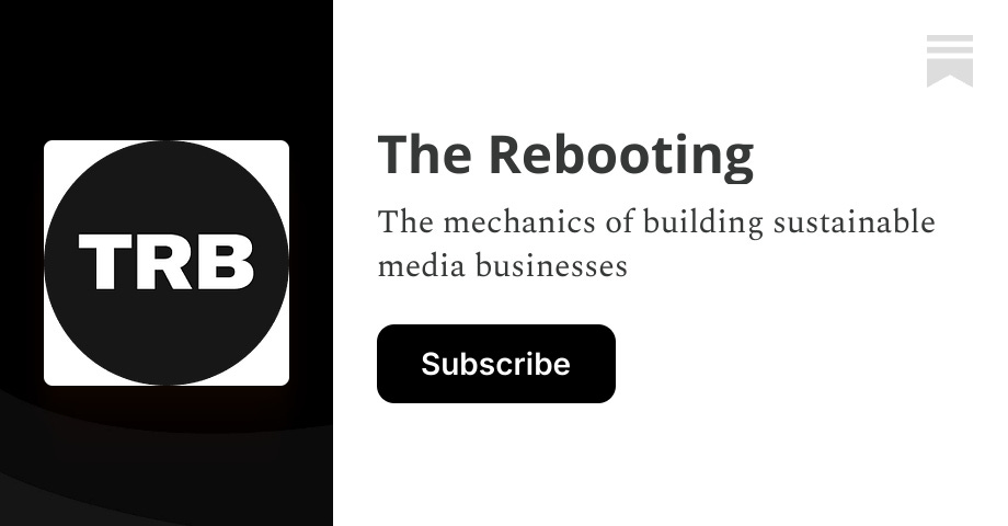 The Rebooting | Brian Morrissey | Substack