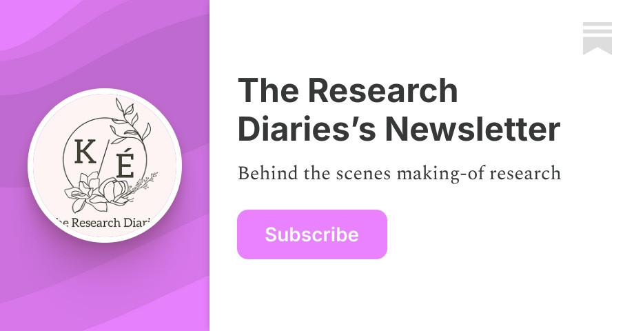 The Research Diaries’s Newsletter | Substack