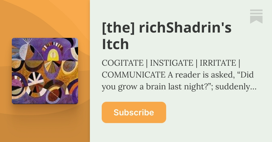 [the] richShadrin's Itch | Rich Shadrin | Substack