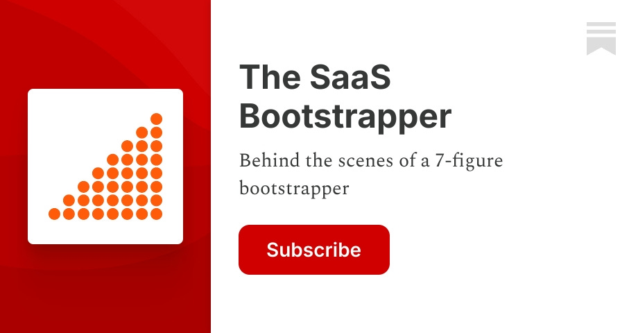 The SaaS Bootstrapper | Mac Martine | Substack