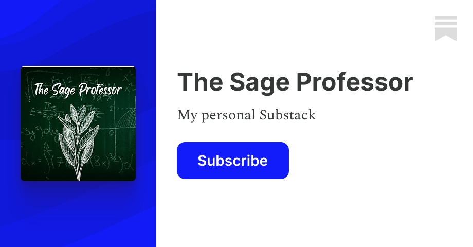 The Sage Professor | Substack