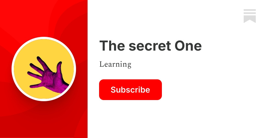 The secret One | AL-Writer Newsletter | Substack