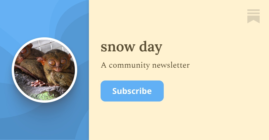 snow day | Dan S. | Substack