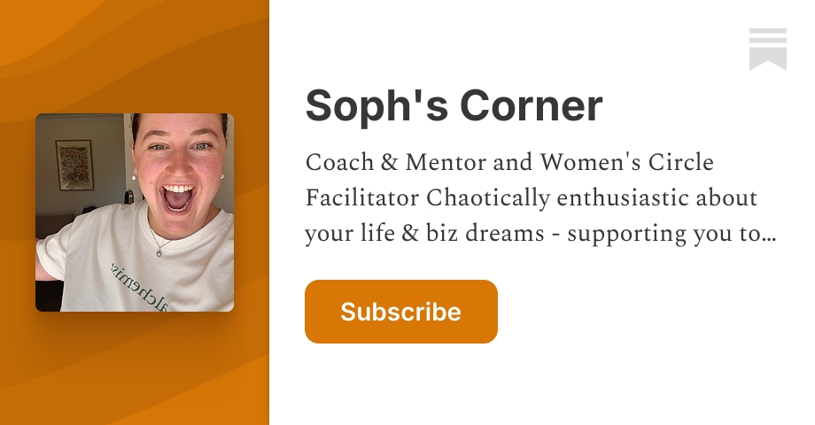 Soph's Corner | Sophie May | Substack