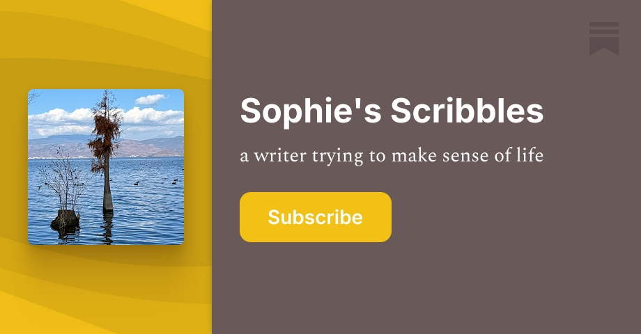 Sophie's Scribbles | Substack