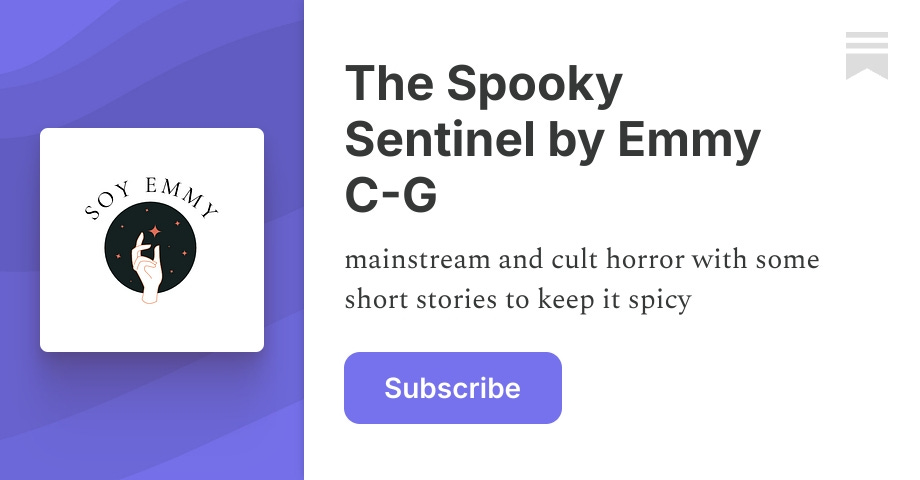 The Spooky Sentinel by Emmy C-G | Substack