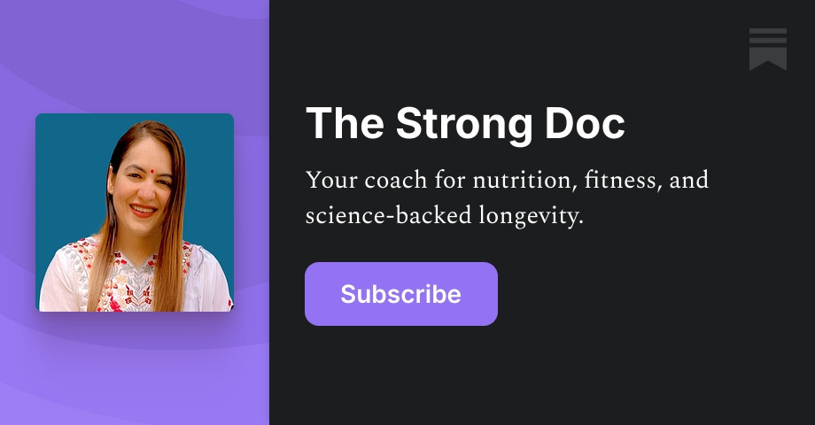 The Strong Doc | Dr Neha Chawla | Substack