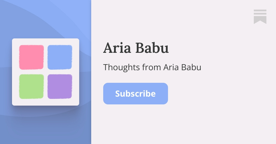 Aria Babu | Substack