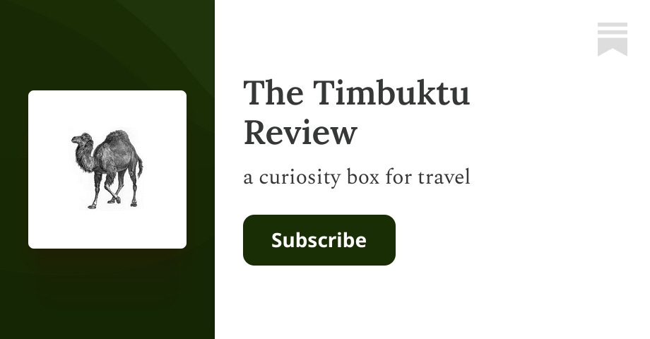 The Timbuktu Review | Substack