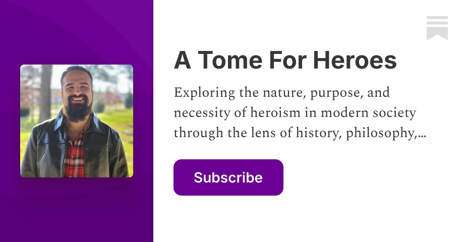 A Tome For Heroes | Substack